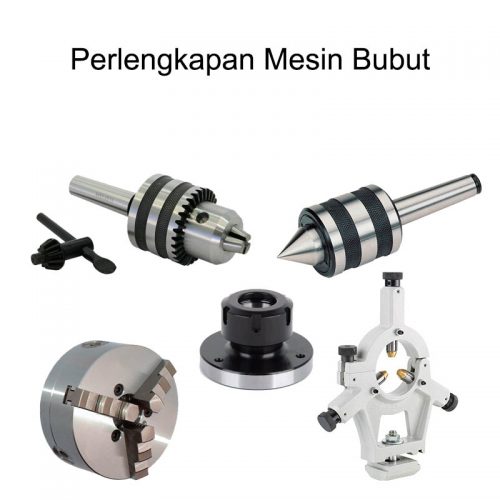 √ 13 Perlengkapan Mesin Bubut dan Fungsinya [Lengkap] - Teknikece