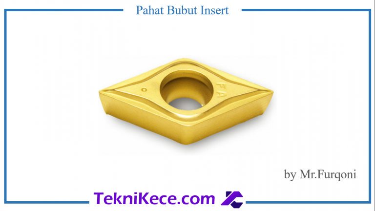 √ 12 Jenis Pahat Bubut dan Fungsinya [Materi Lengkap] - Teknikece